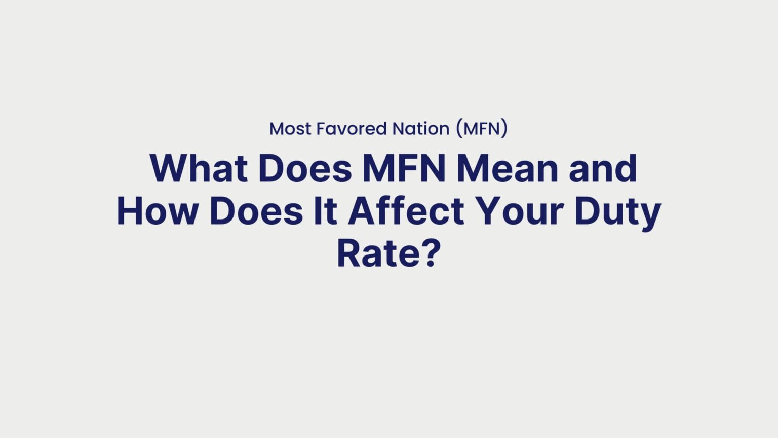 Most Favored Nation (MFN): What Does MFN Mean and How Does It Affect ...
